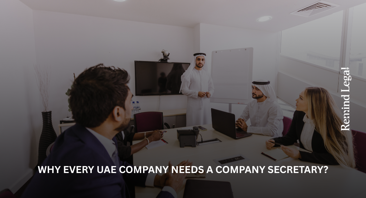 Why Every UAE Company Needs a Company Secretary?