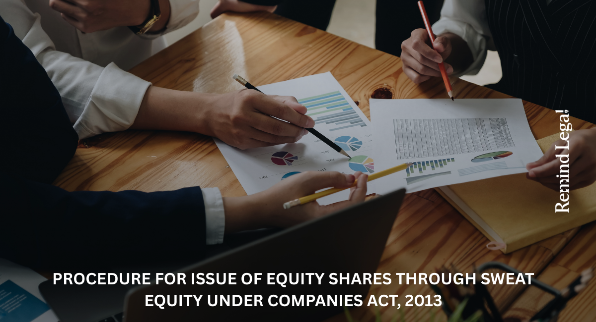 Procedure for Issue of Equity Shares through Sweat Equity